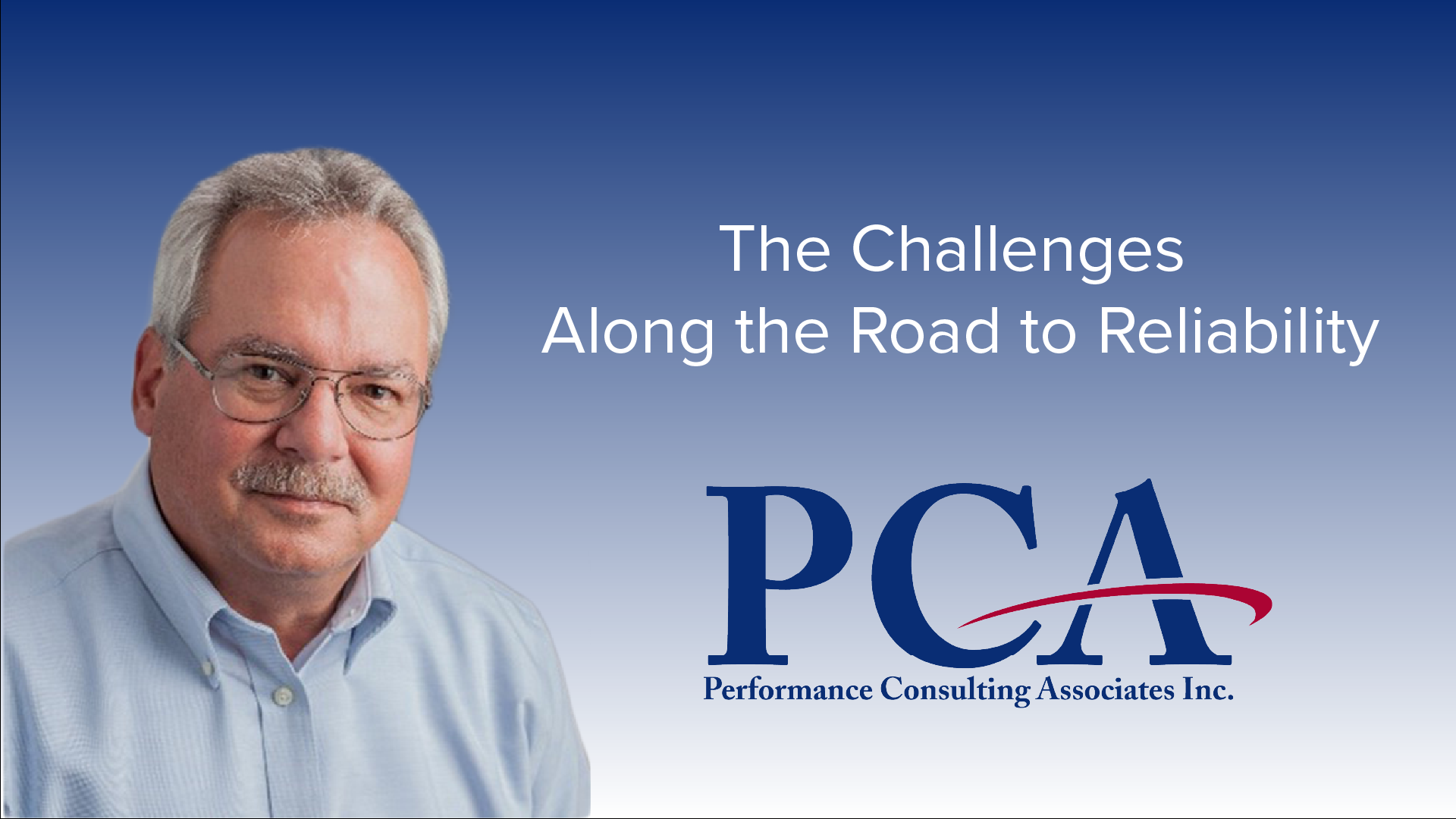 The Challenges Along The Road To Reliability - Performance Consulting ...